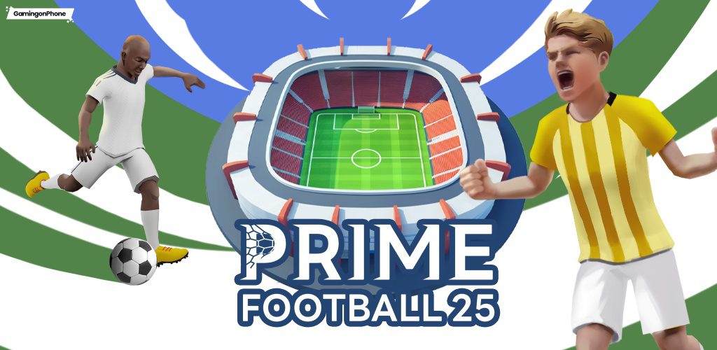 Prime Football 2025 ofrece una nueva experiencia inactiva de gestión de ...